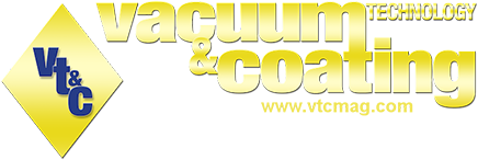 Vacuum Technology & Coating | Vacuum Processing | VTCMag.com